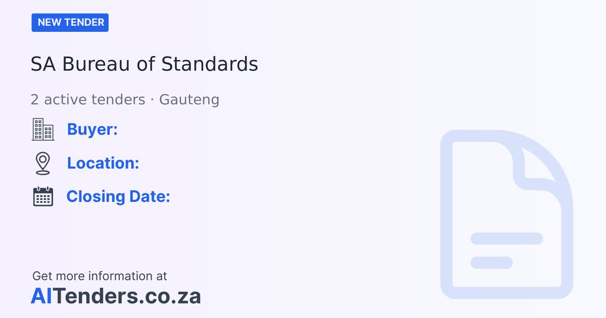 SA Bureau of Standards Tenders & Procurement Profile | AITenders